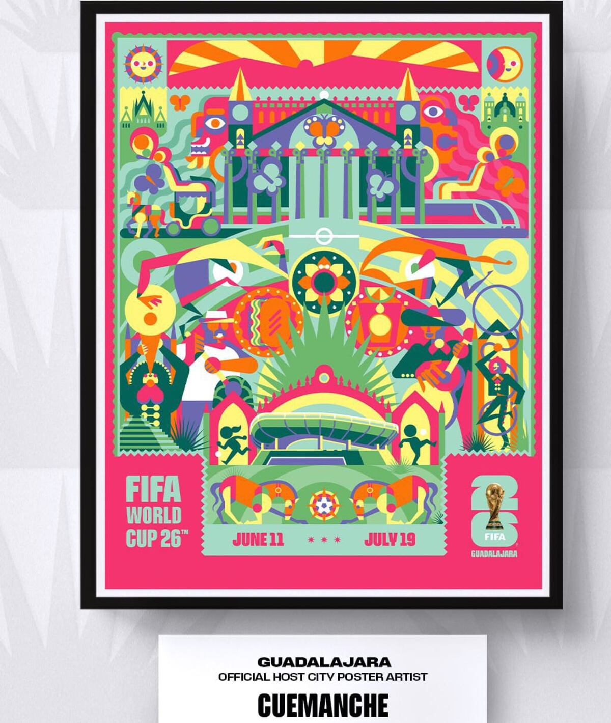 FIFA presenta póster de Guadalajara para la Copa del Mundo 2026 – La ...